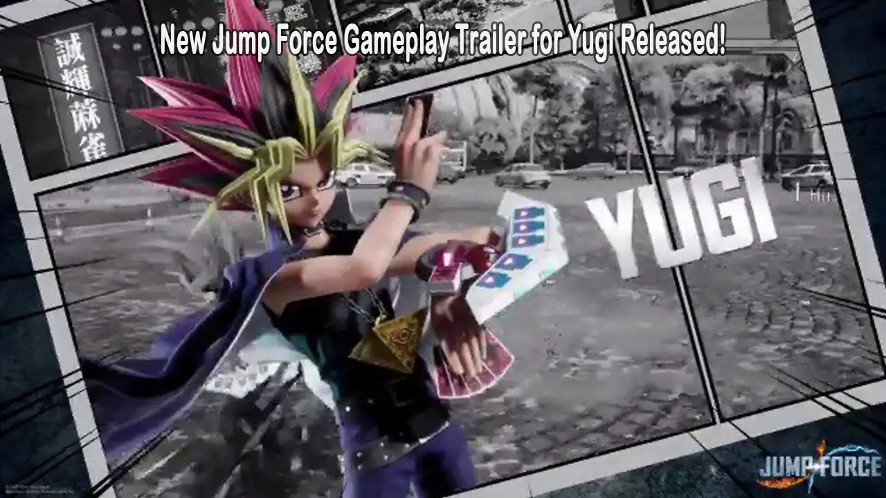 New Jump Force Gameplay Trailer for Yugi Released | YuGiOh! World