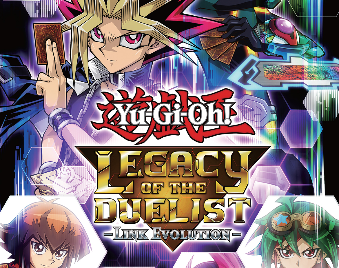 Yu-Gi-Oh! Legacy of the Duelist: Link Evolution Out Now | YuGiOh! World