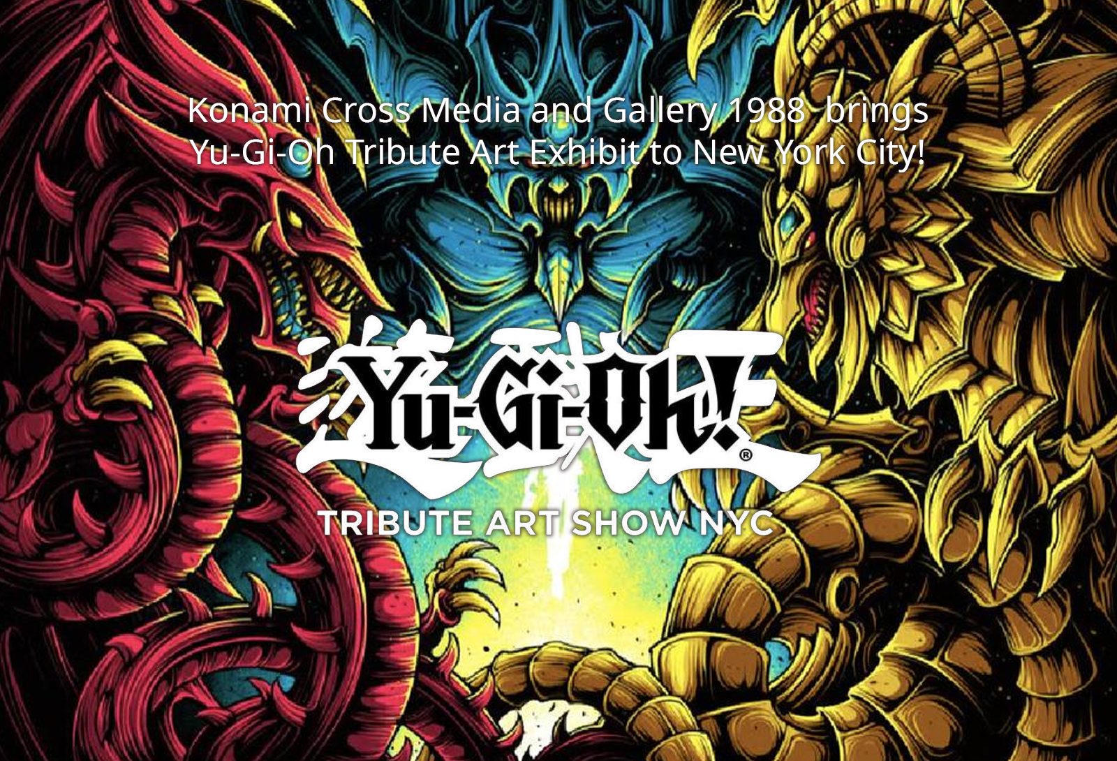 KONAMI BRINGS YU-GI-OH! TRIBUTE ART SHOW TO NEW YORK, STARTING ON OCT ...