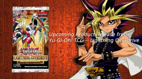 Upcoming Product Release from Yu-Gi-Oh! TCG -- Lightning Overdrive ...