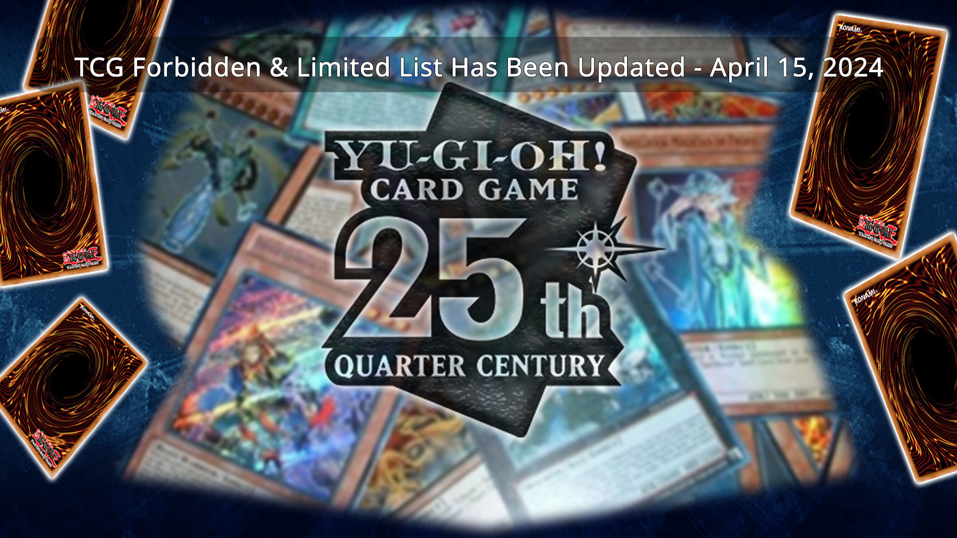 TCG Forbidden & Limited List has been updated - April 15, 2024 | YuGiOh ...