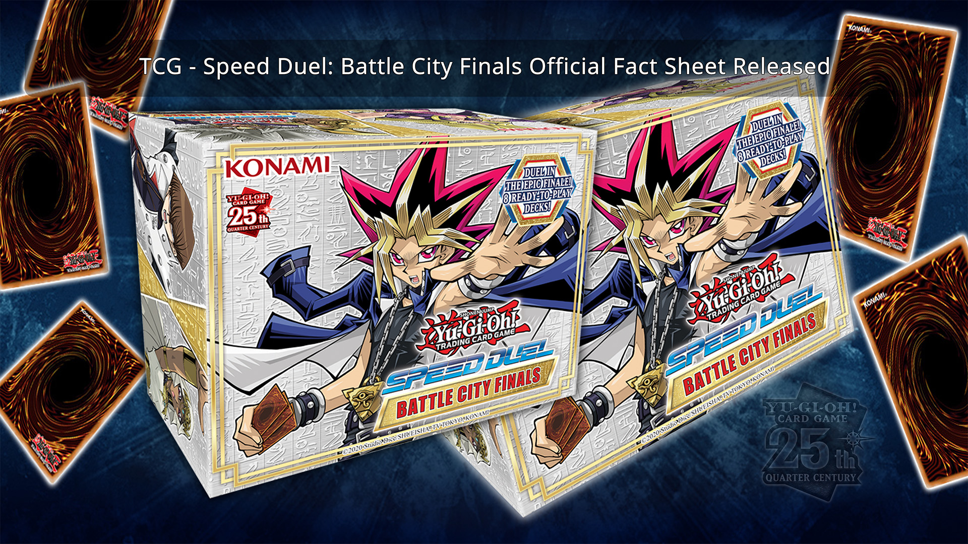 TCG - Speed Duel: Battle City Finals Official Fact Sheet Released ...