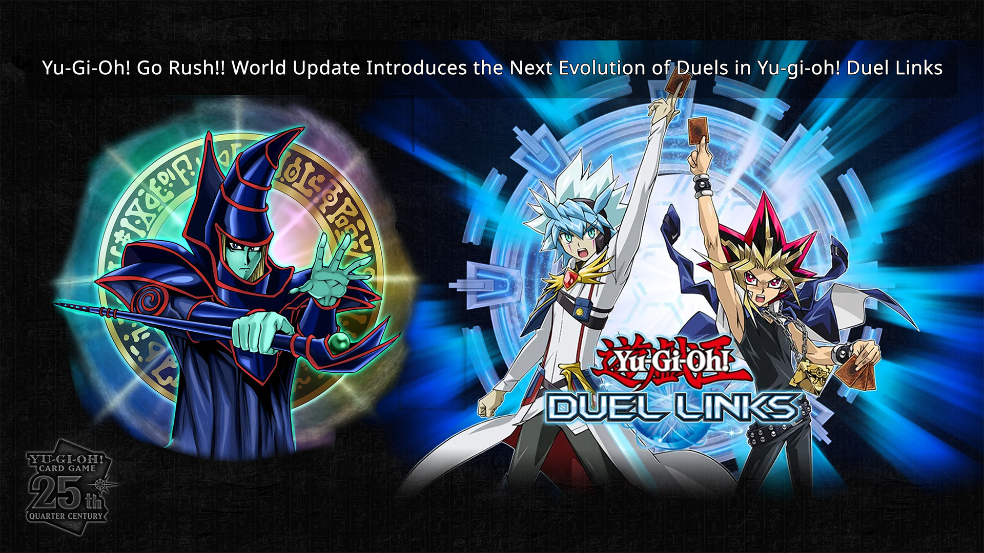 Yu-Gi-Oh! Go Rush!! World Update Introduces the Next Evolution of Duels in Yu-gi-oh! Duel Links ...