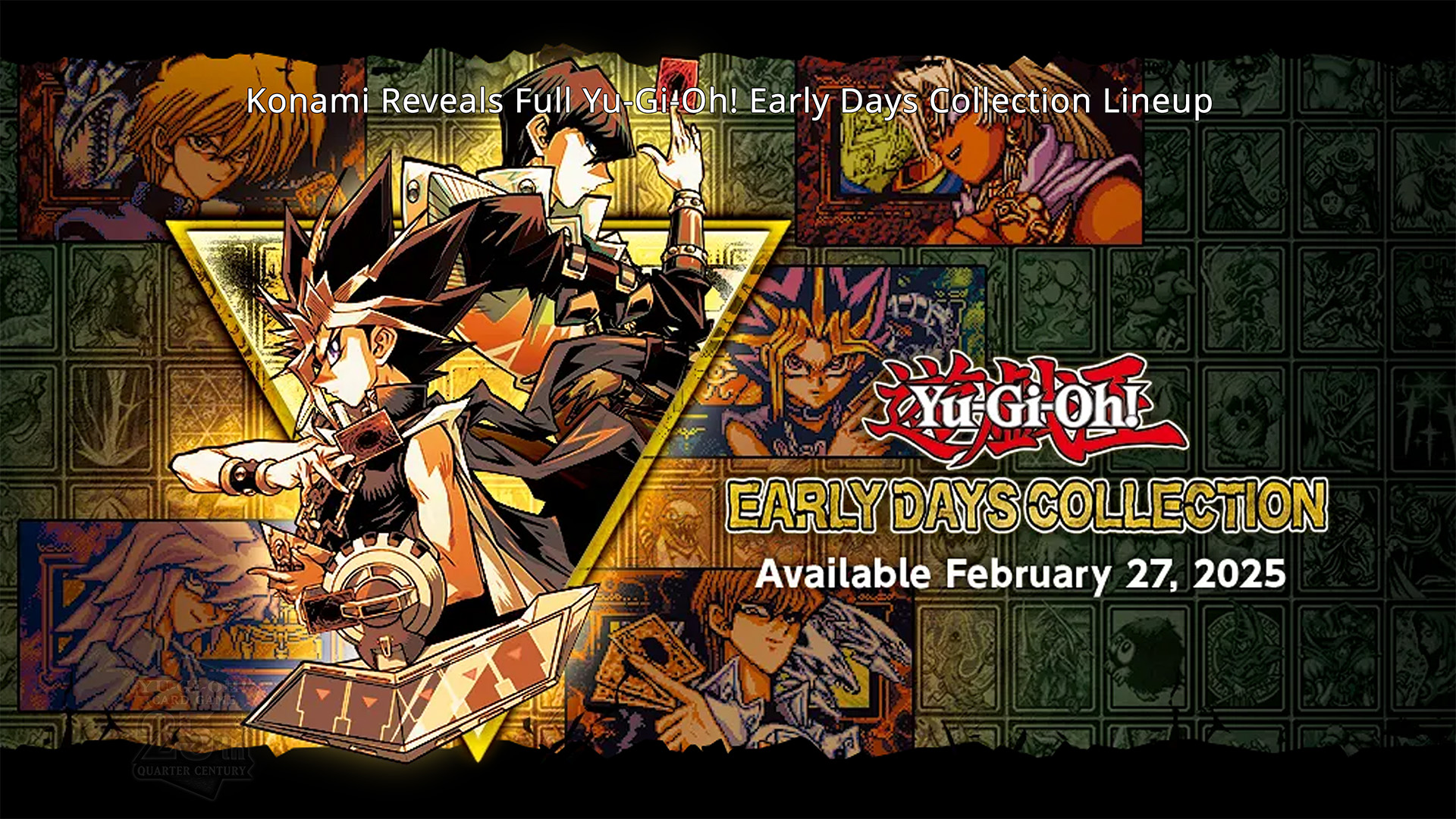 Konami Reveals Full Yu-Gi-Oh! Early Days Collection Lineup, Announces Digital Pre-orders ...
